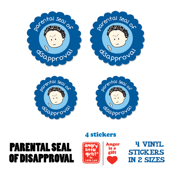 "Parental Seal of Disapproval" vinyl sticker pack – Angry Little Girls